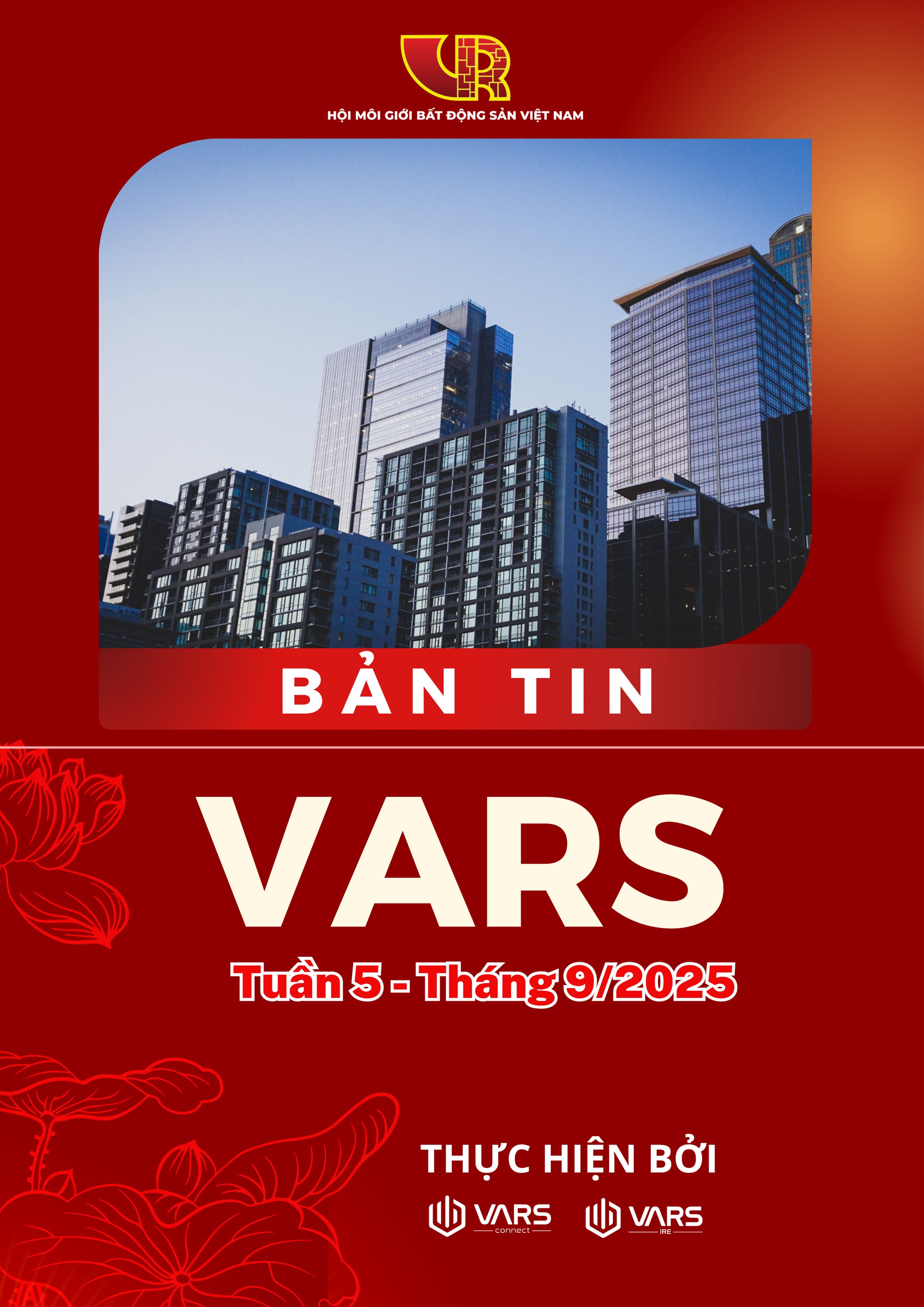 VARS - Bản tin thị trường BĐS Tuần 5, tháng 9/2025 - Thị trường bất động sản đang định hình kế ...